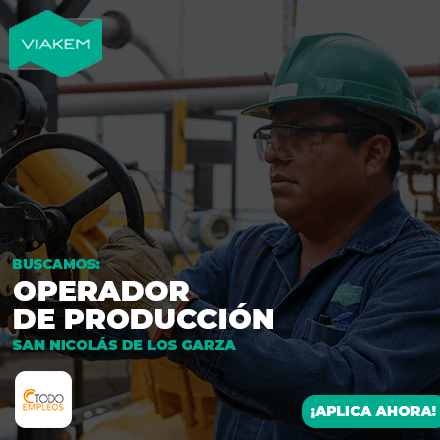 Operador de producción viakem - TodoEmpleos.mx